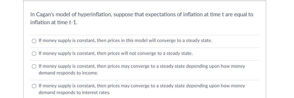 In Cagan's model of hyperinflation, suppose that expectations of ...
