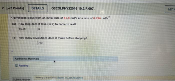 2 [ 12 Points] Details Oscolphys2016 10 2 P 007 Myn A Gyroscope Slows